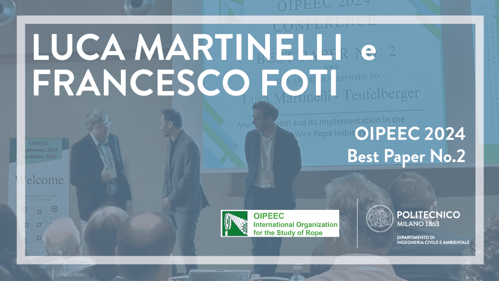 Prof. Luca Martinelli e Francesco Foti premiati durante la conferenza OIPEEC 2024 - DICA - Polimi